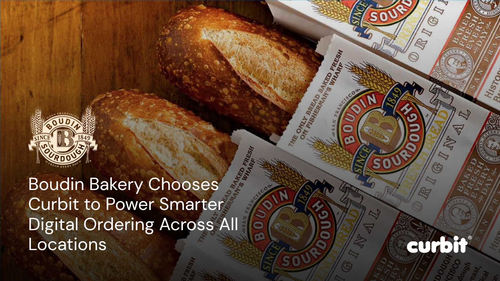 Boudin Bakery Partners with Curbit to Streamline Digital Order Flow and ...